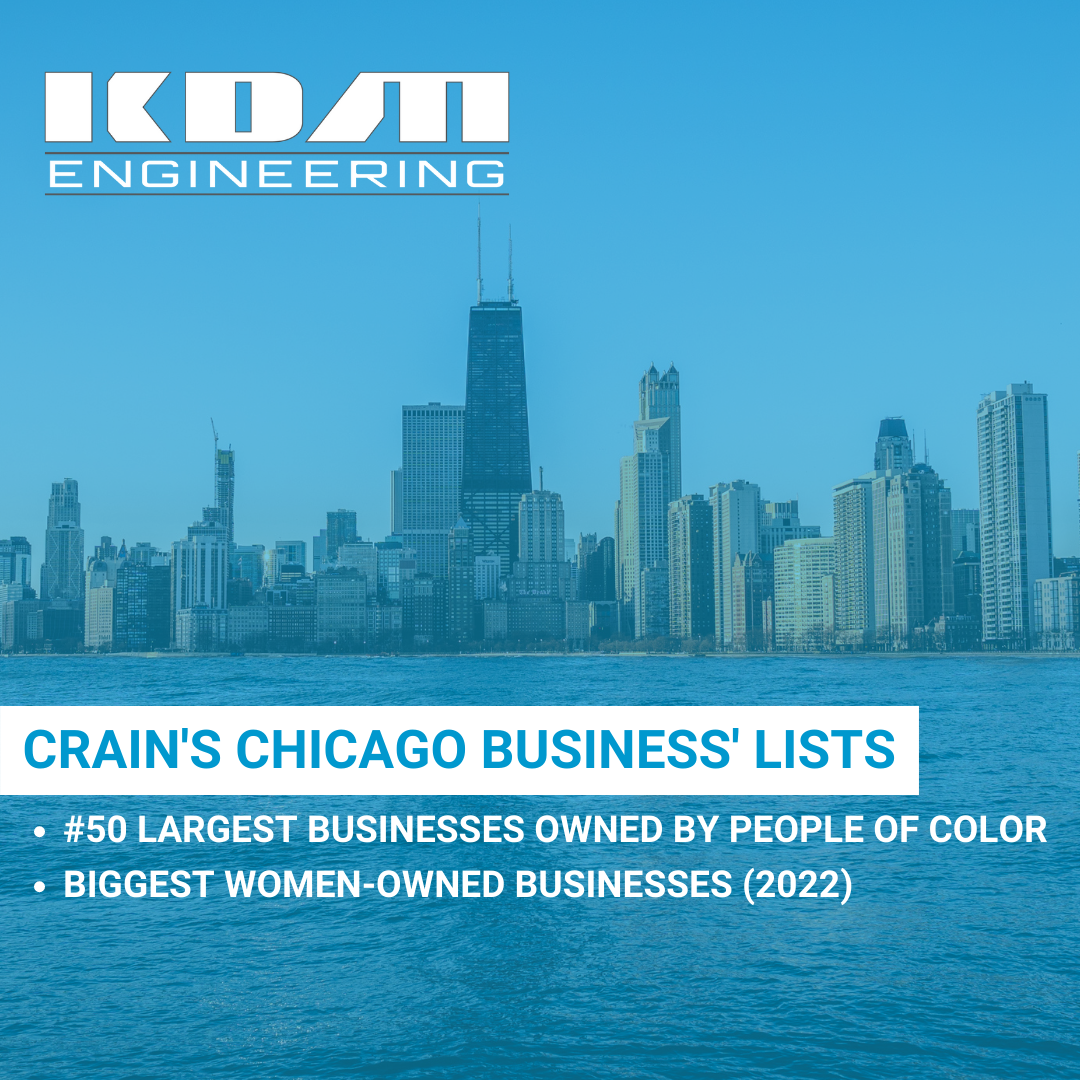 KDM Engineering Listed on Two Crain's Chicago Business Lists | KDM Engineering